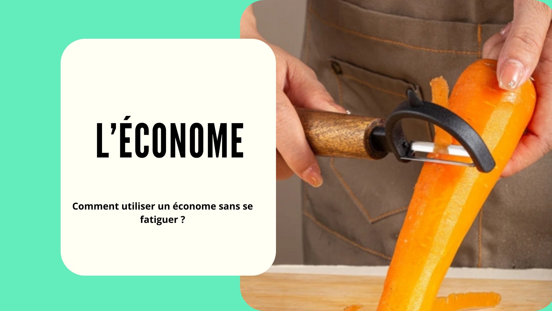 Comment utiliser un econome legume ? – Cook and Fun