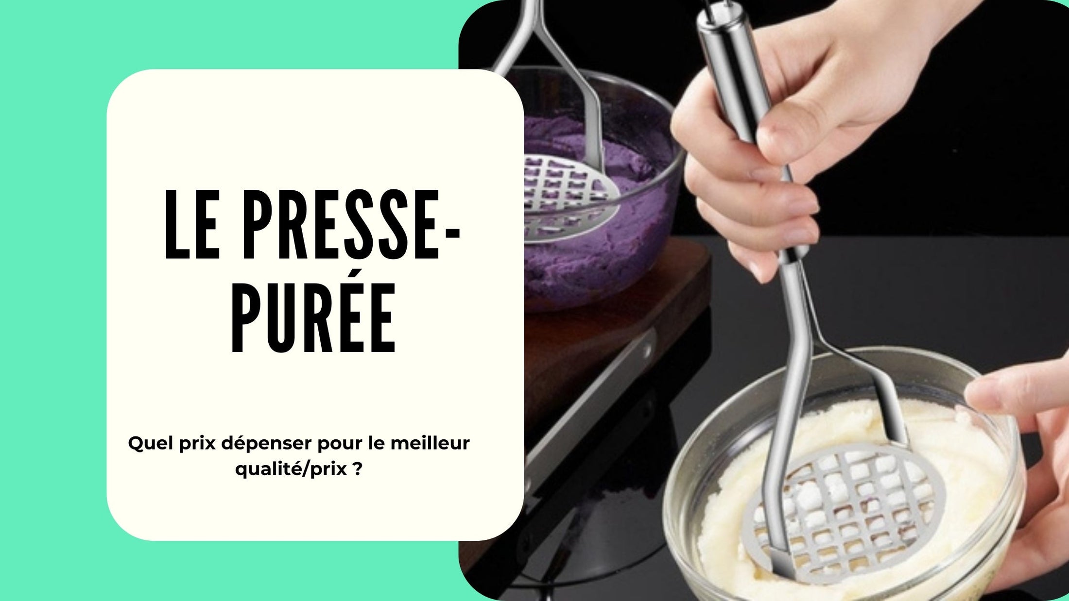 Quel prix pour un presse-purée manuel ? – Cook and Fun